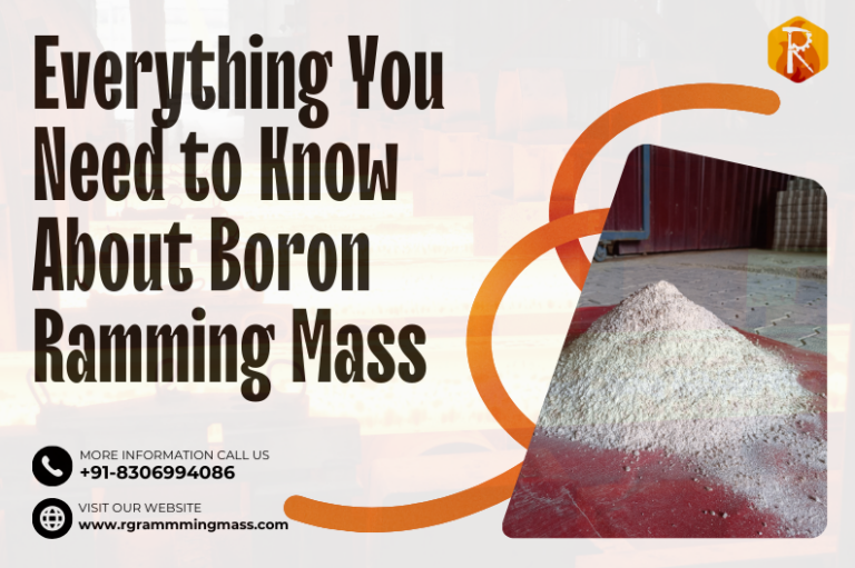 Ramming Mass in Steel Industries Enhancing Melting Processes